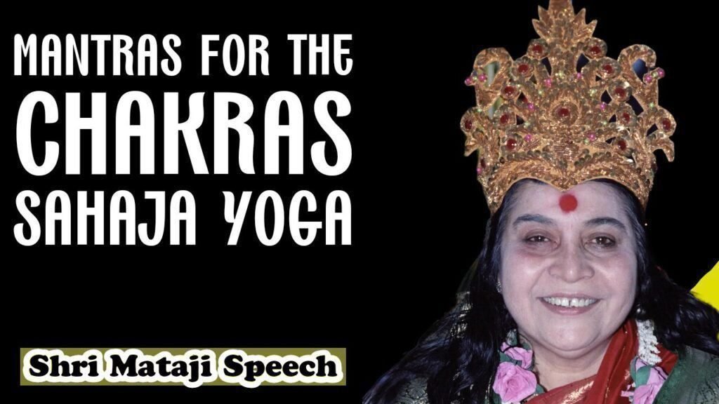 Mantras For The Chakras Sahaja Yoga | DIVINE SAHAJYOG